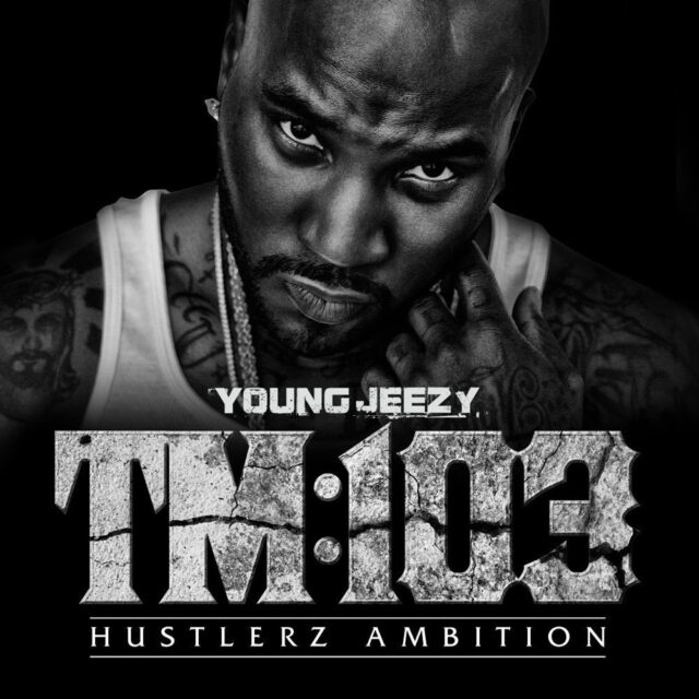 Ranking Every Young Jeezy Album, From Worst to Best - Beats, Rhymes and ...